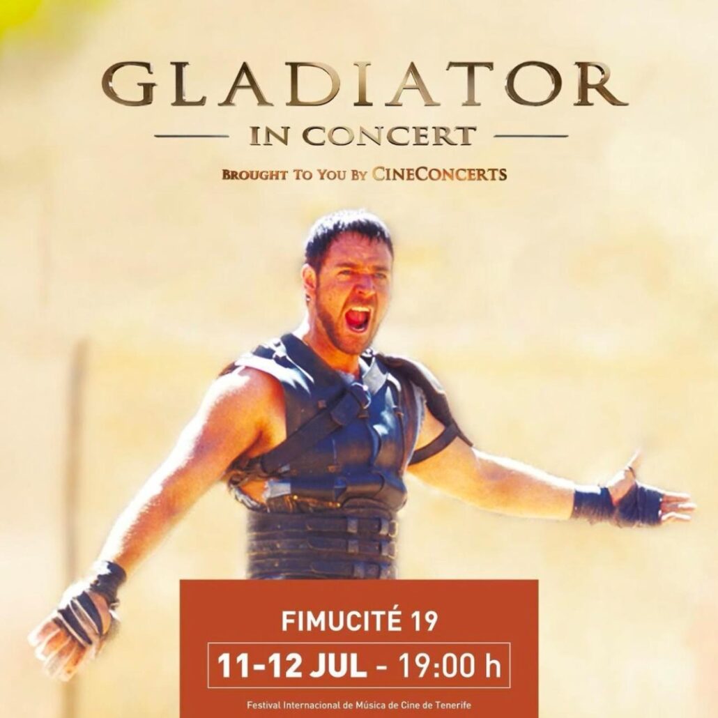 FIMUCITÉ: GLADIATOR IN CONCERT - Orquesta Sinfónica de Tenerife